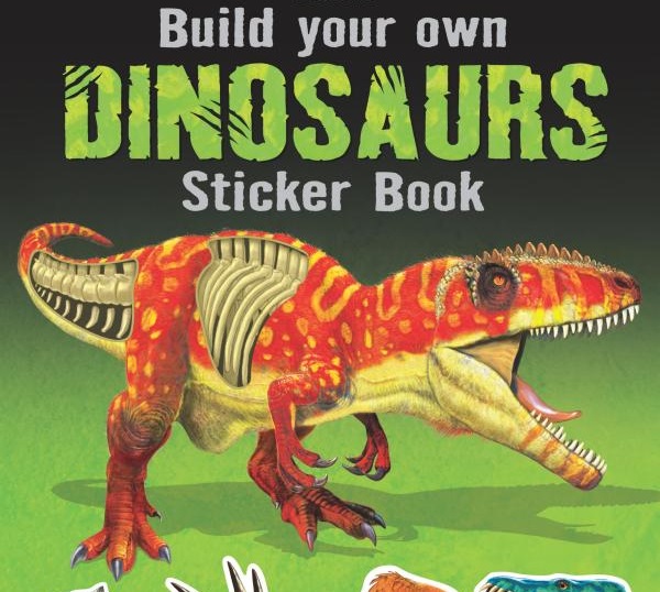 Build Your Own Dinosaurs Sticker Book – Dino Dad Reviews