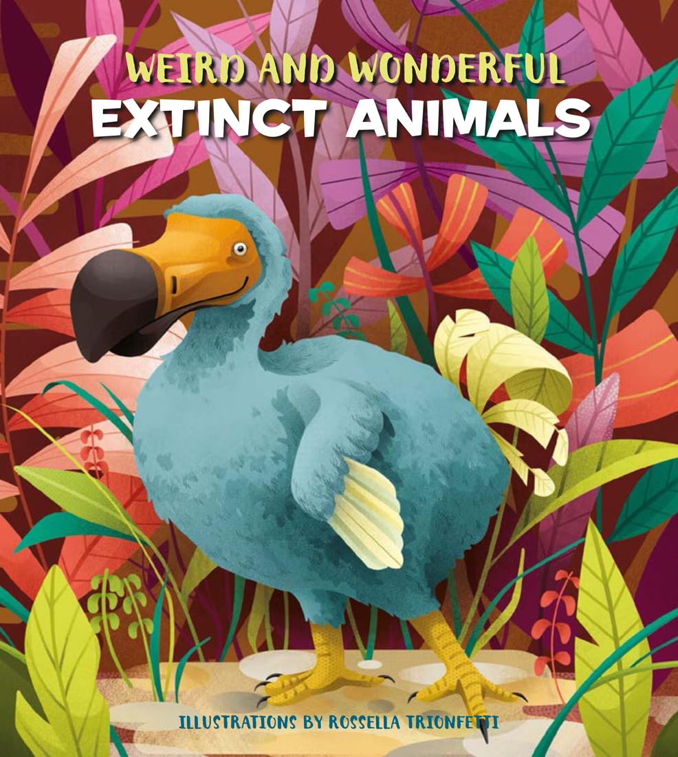 Weird and Wonderful Extinct Animals – Dino Dad Reviews